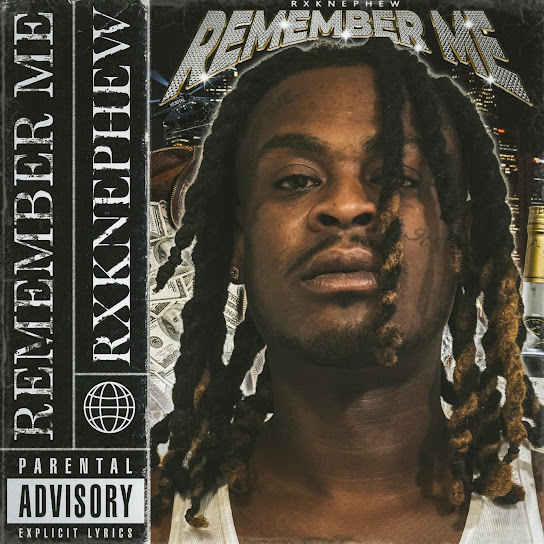 Always Remember Me by RXKNephew (Mixtape): Reviews, Ratings, Credits ...