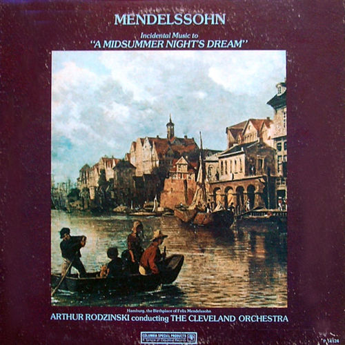 Incidental Music to "A Midsummer Night's Dream" by Cleveland Orchestra ...
