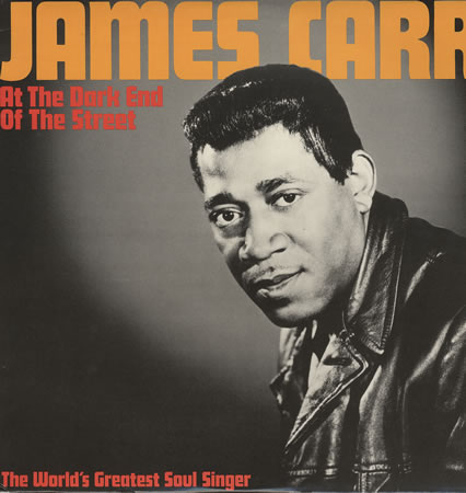 At the Dark End of the Street by James Carr (Compilation, Soul ...