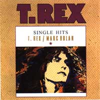 Single Hits by T. Rex (Compilation, Glam Rock): Reviews, Ratings ...