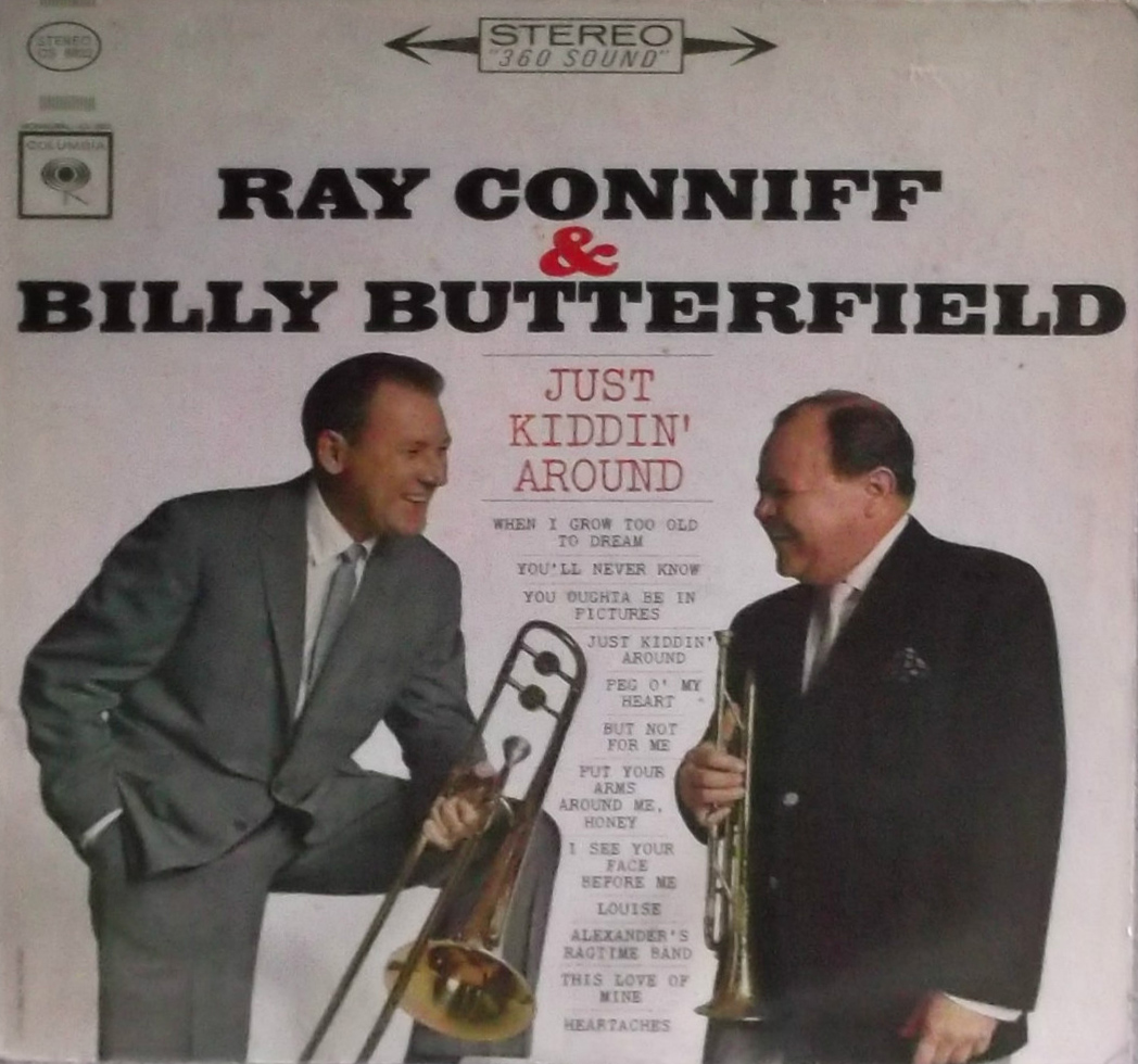 Just Kiddin' Around by Billy Butterfield & Ray Conniff (Album; Columbia ...
