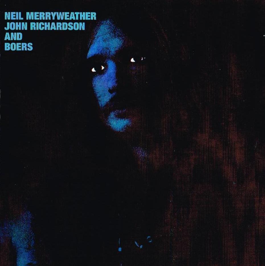 Neil Merryweather, John Richardson and Boers by Neil Merryweather ...
