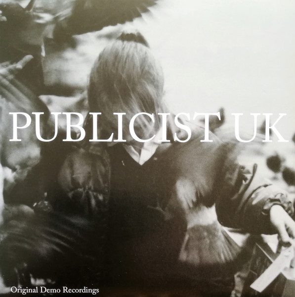 Original Demo Recordings by Publicist UK (Additional release): Reviews ...