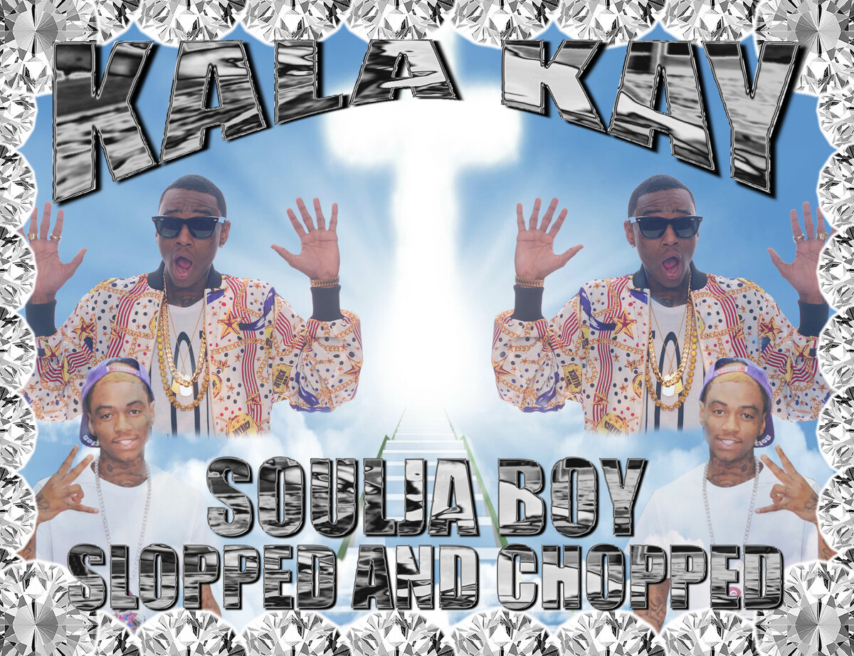 SOULJA BOY CHOPPED AND SLOPPED EP by Kala Kay (EP, Chopped and Screwed ...