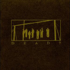 Dead? Albums: songs, discography, biography, and listening guide - Rate ...