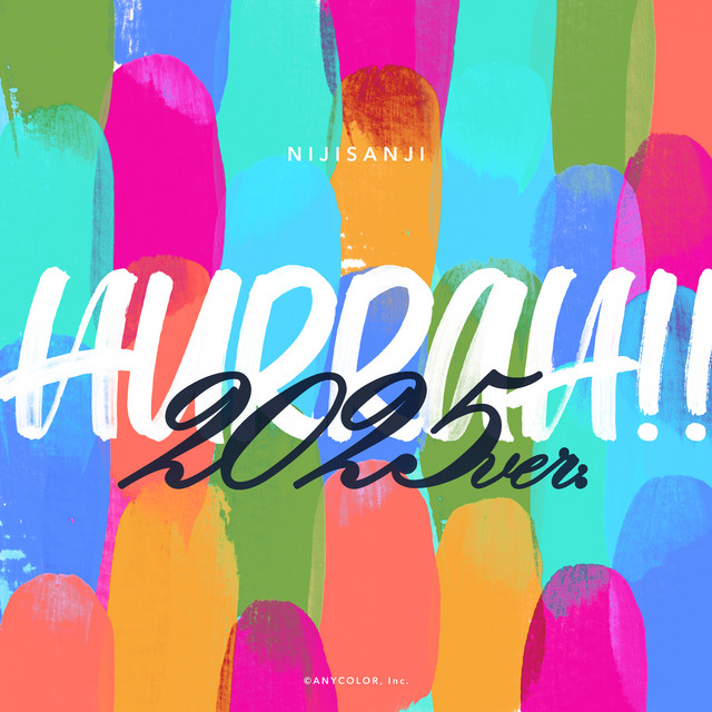 Hurrah!! (2025Ver.) by にじさんじ [Nijisanji] (Single): Reviews, Ratings ...
