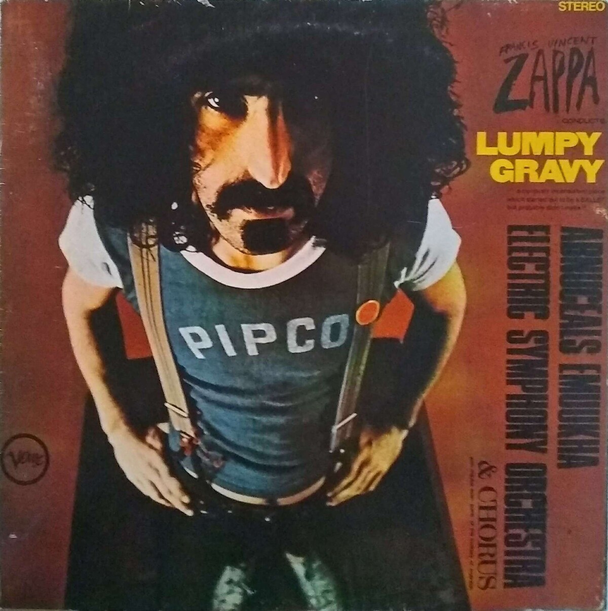 Lumpy Gravy by Francis Vincent Zappa & The Abnuceals Emuukha Electric ...