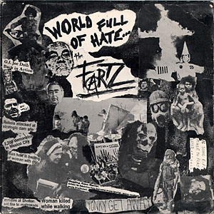 World Full of Hate... by The Fartz (Album, Hardcore Punk): Reviews ...