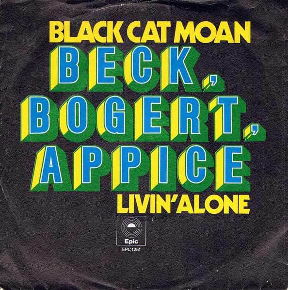 Black Cat Moan / Livin' Alone by Beck, Bogert & Appice (Single, Rock ...