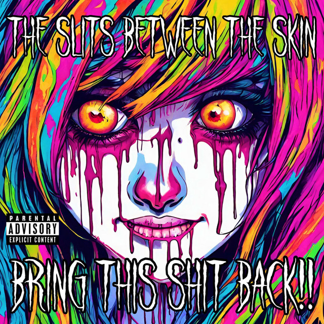 BRING THIS SHIT BACK!! by The Slits Between the Skin (Album): Reviews ...