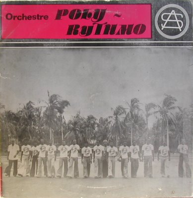 Orchestre Poly-Rythmo de Cotonou R.P.B. by T.P. Orchestre Poly-Rythmo ...