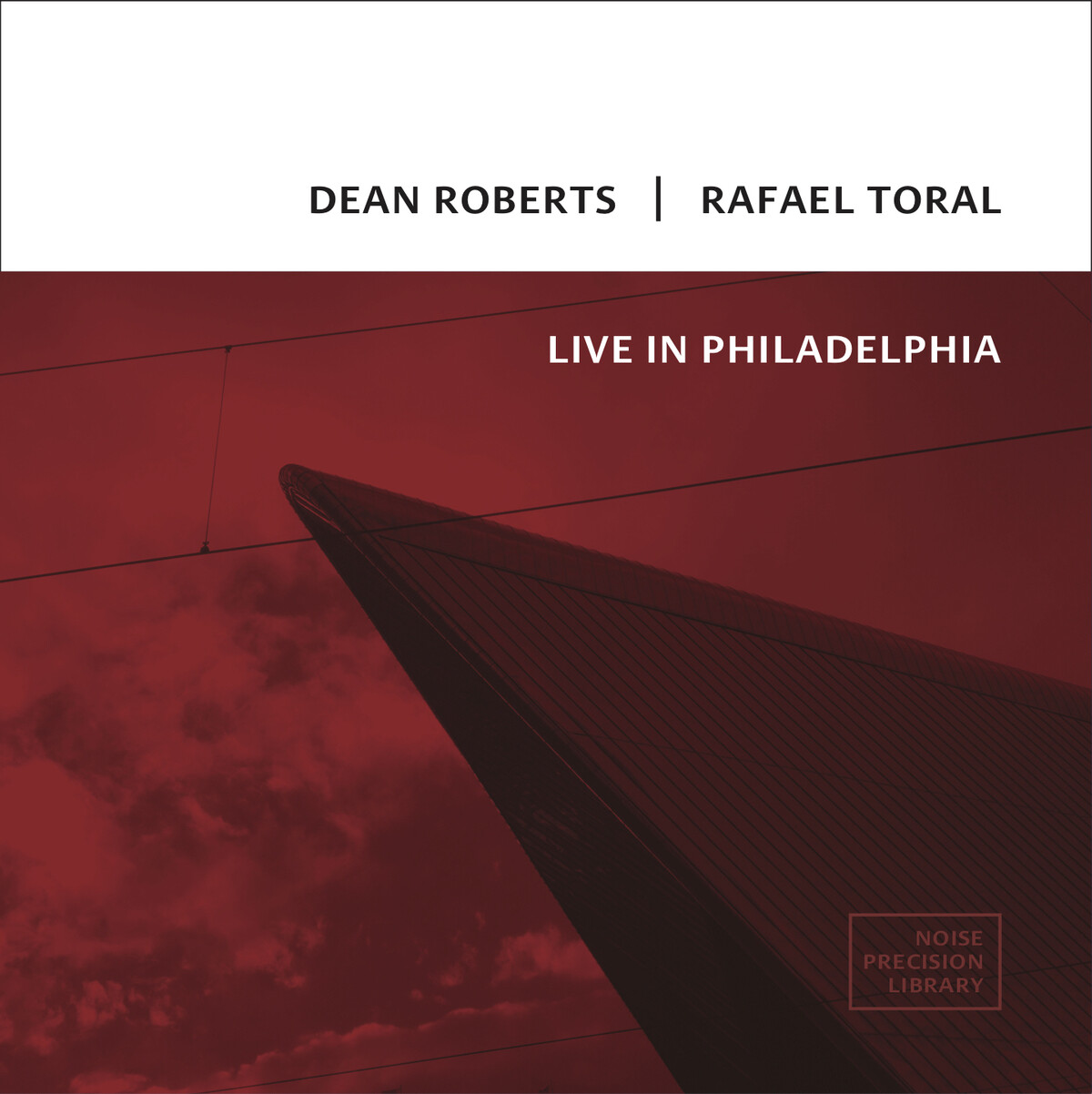 Live in Philadelphia by Dean Roberts & Rafael Toral (Album): Reviews ...