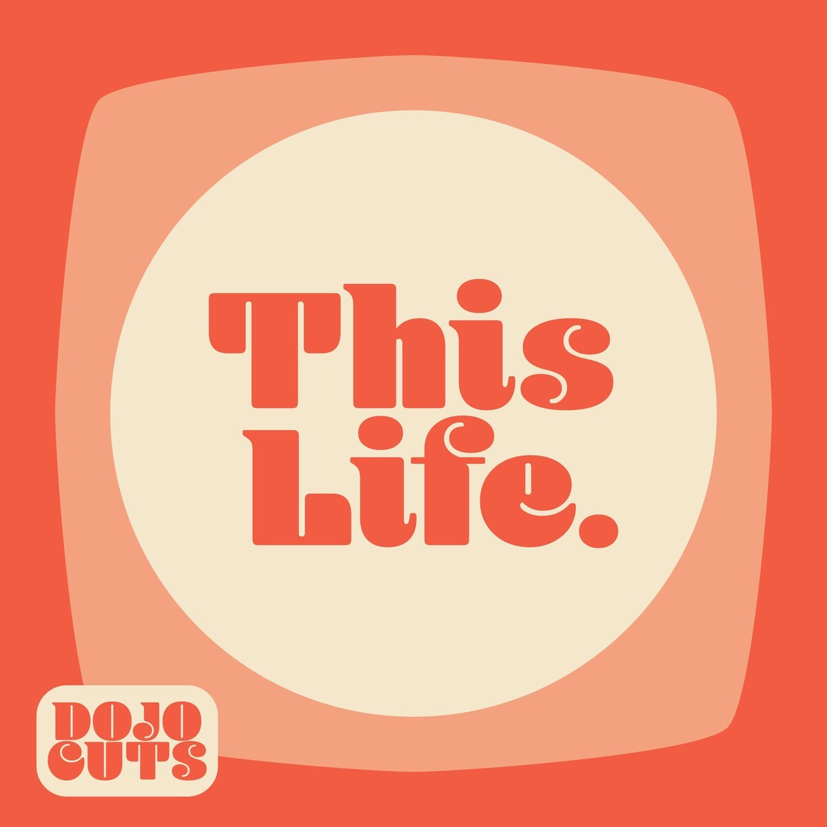 This Life by Dojo Cuts (Single): Reviews, Ratings, Credits, Song list ...