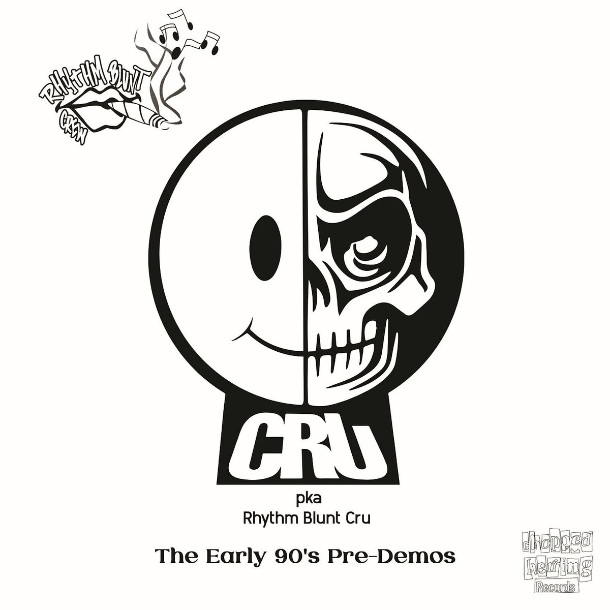 The Early 90's Pre-Demos by Cru p.ka. Rhythm Blunt Cru (Album): Reviews ...