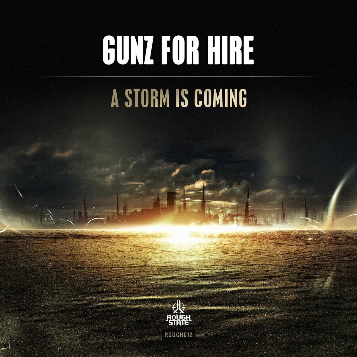 A Storm is Coming by Gunz for Hire (Single): Reviews, Ratings, Credits ...