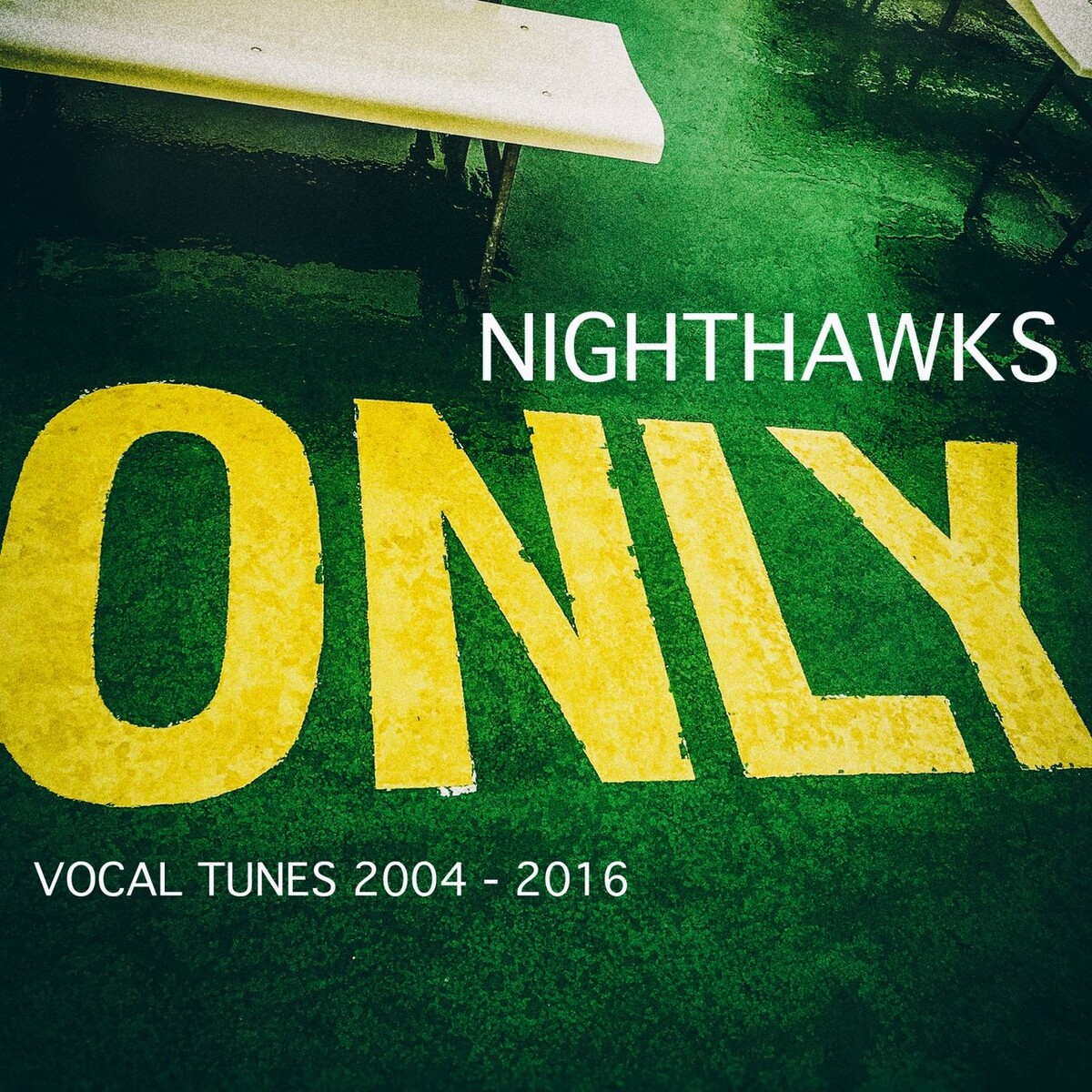 Only (Vocals Tunes 2004-2016) by Nighthawks (Compilation; Herzog): Reviews, Ratings, Credits ...