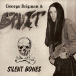 Silent Bones by George Brigman (EP, Hard Rock): Reviews, Ratings ...