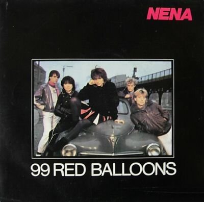 99 Red Ballons / 99 Luftballons by Nena (Single; Epic; 34-04108 ...