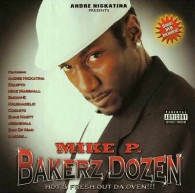 Bakerz Dozen by Mike P. (Album, West Coast Hip Hop): Reviews, Ratings ...