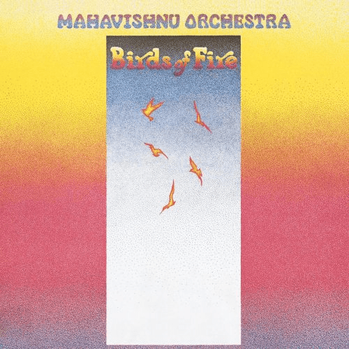 Lists with Birds of Fire by Mahavishnu Orchestra (Album, Jazz Fusion ...