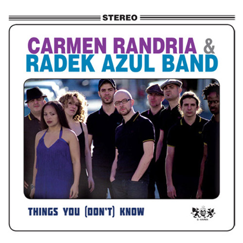 Things You (Don’t) Know by Carmen Randria & Radek Azul Band (Album, Soul): Reviews, Ratings ...