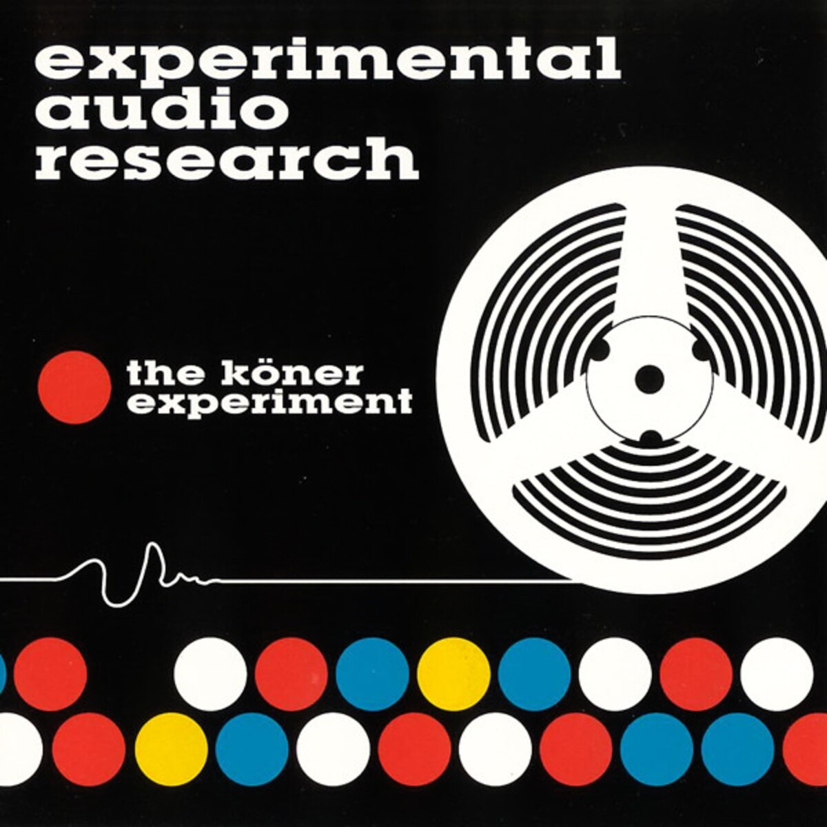 The Köner Experiment by Experimental Audio Research (Album; Space Age ...