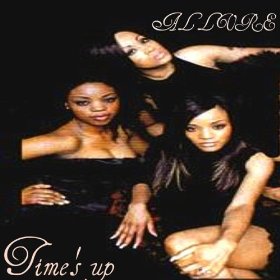 Time's Up by Allure (Album): Reviews, Ratings, Credits, Song list ...