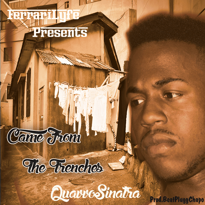 Came From the Trenches by Quavvo Sinatra (Single, PluggnB): Reviews ...