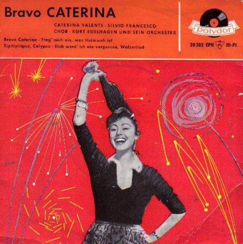 ¡Bravo, Caterina! by Caterina Valente & Silvio Francesco (EP, Schlager): Reviews, Ratings ...