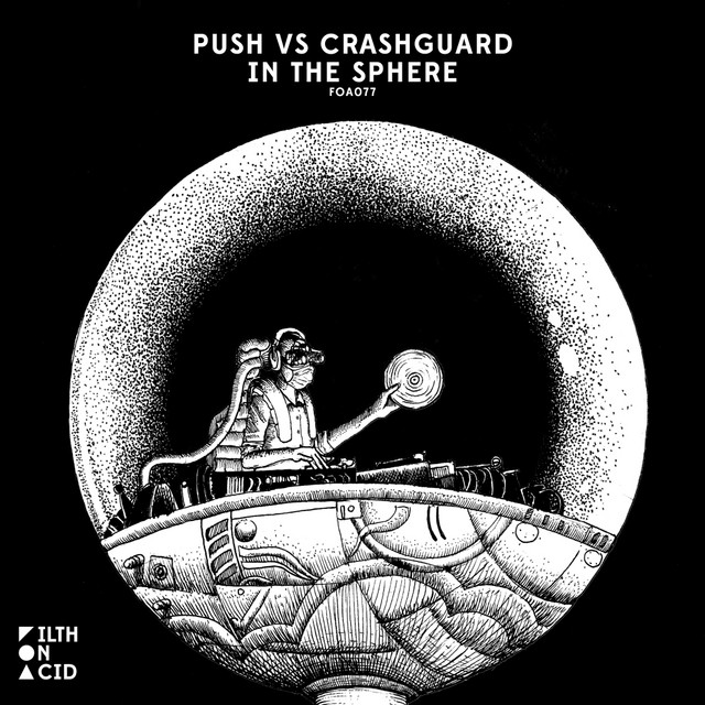 In the Sphere by Push & CrashGuard (EP, Acid Techno): Reviews, Ratings ...