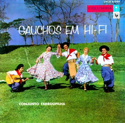 Gauchos em hi-fi by Conjunto Farroupilha (Album, Música gaúcha): Reviews, Ratings, Credits, Song ...