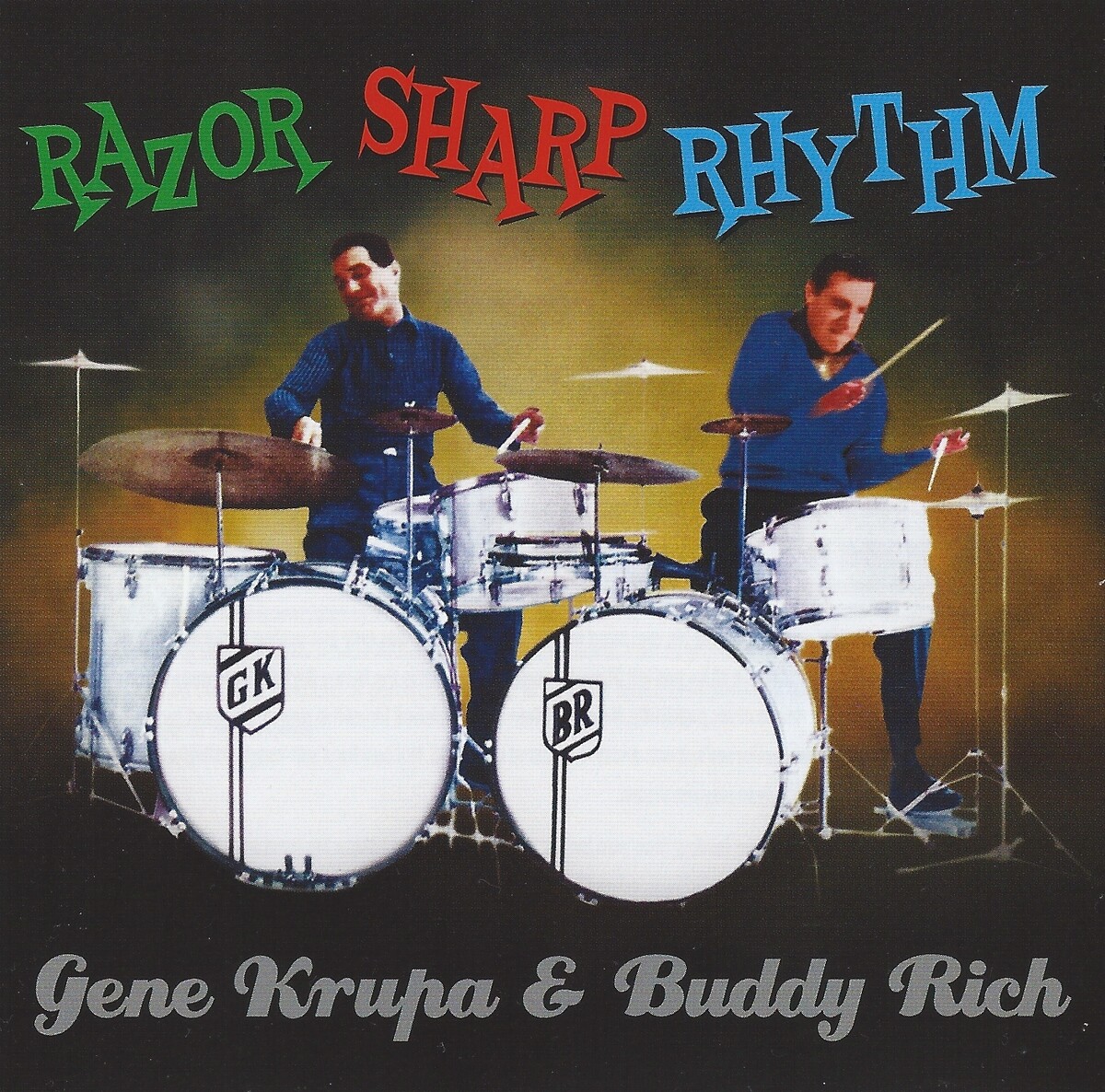 Razor Sharp Rhythm by Gene Krupa & Buddy Rich (Compilation; Not Now ...