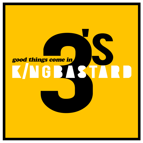 GOOD THINGS COME IN 3'S by Kingbastard (EP): Reviews, Ratings, Credits ...