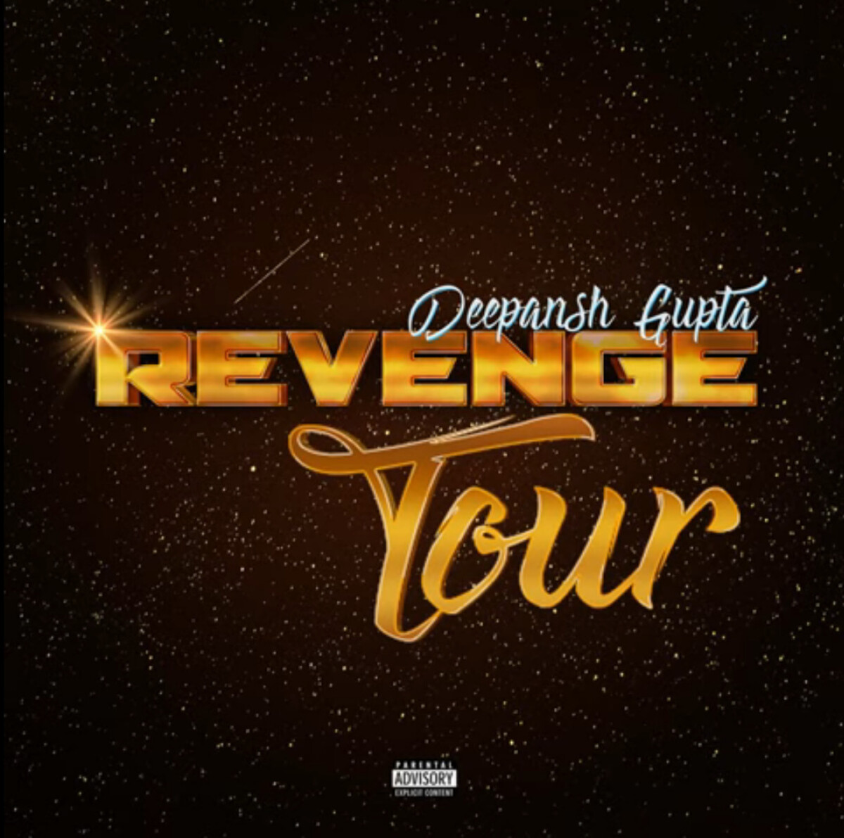 Revenge Tour by Deepansh Gupta (EP, Trap): Reviews, Ratings, Credits, Song list - Rate Your Music
