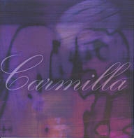 Carmilla by Carmilla (Album): Reviews, Ratings, Credits, Song list ...