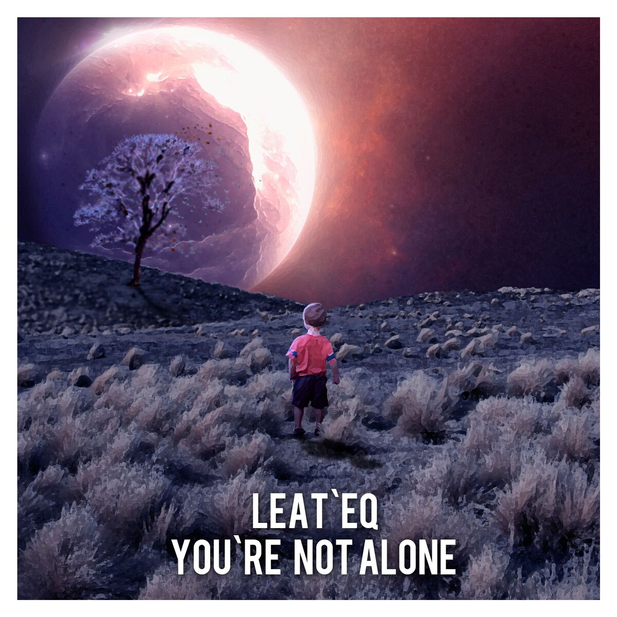 You’re Not Alone by Leat'eq (Single): Reviews, Ratings, Credits, Song ...
