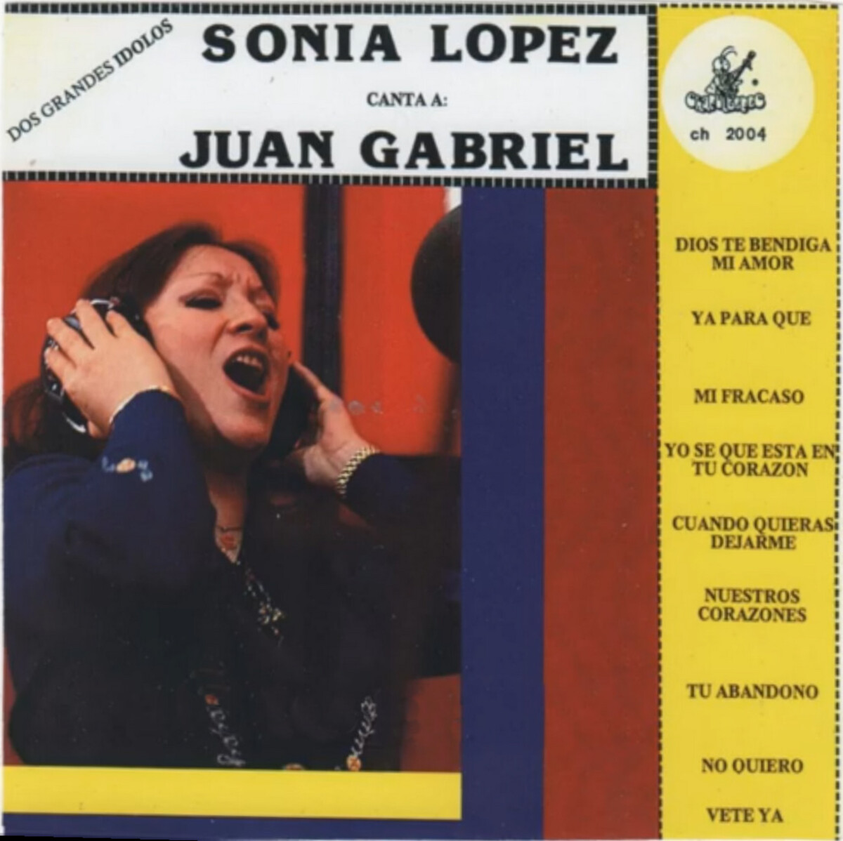 Sonia López Canta a Juan Gabriel by Sonia López (Album; Chapultepec; CH ...