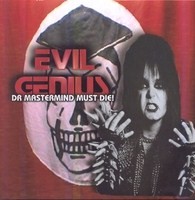 Dr. Mastermind Must Die! by Evil Genius (Album): Reviews, Ratings, Credits, Song list - Rate ...