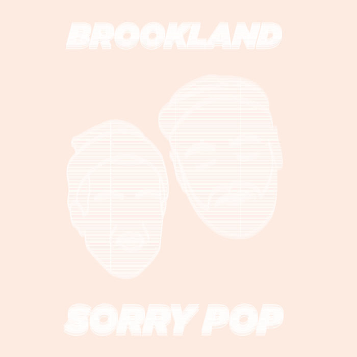 Sorry Pop by Brookland (EP, Dream Pop): Reviews, Ratings, Credits, Song ...