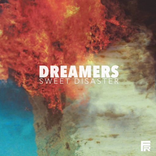 Sweet Disaster by Dreamers (Single, Electropop): Reviews, Ratings ...