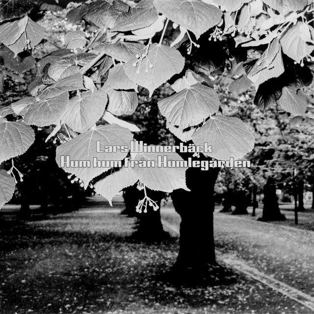Hum hum från Humlegården by Lars Winnerbäck (Single; Universal AB ...