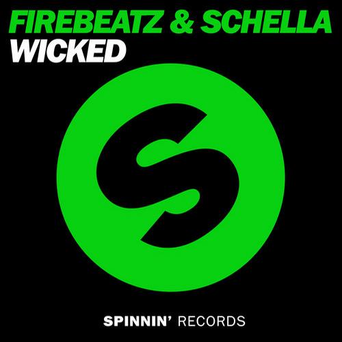 Wicked by Firebeatz & Schella (Single, Big Room House): Reviews ...