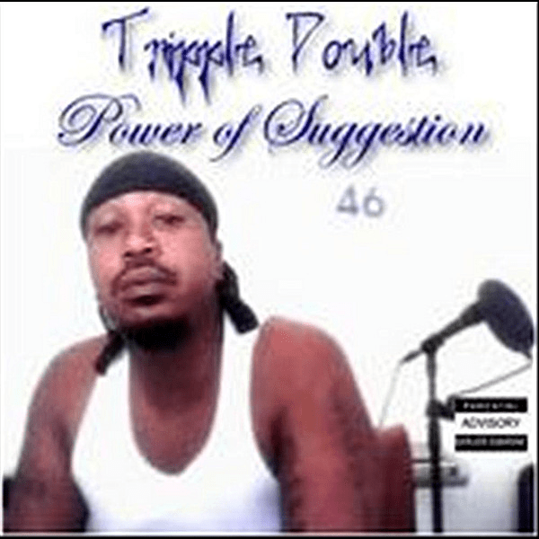 Power of Suggestion by Tripple Double (Album): Reviews, Ratings ...