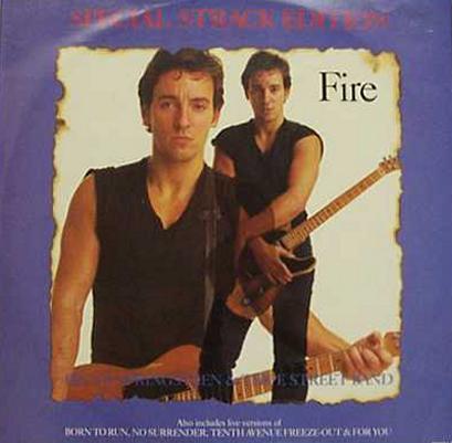 Fire by Bruce Springsteen & The E-Street Band (Single; CBS; CBS 650381 ...
