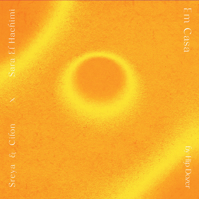 Em casa by Cilon & Sara El Hachimi (Single): Reviews, Ratings, Credits ...