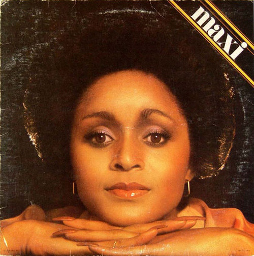 Maxi by Maxi (Album, Soul): Reviews, Ratings, Credits, Song list - Rate ...