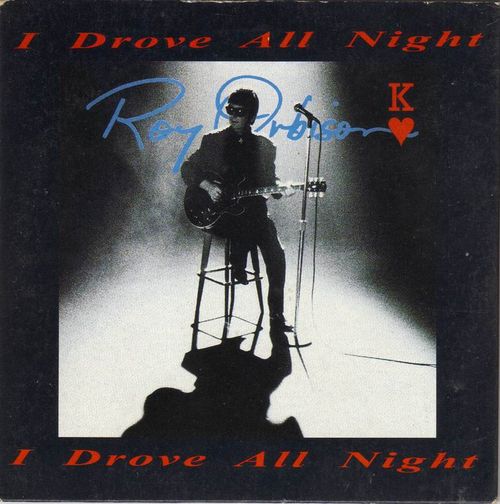 I Drove All Night by Roy Orbison / Sheena Easton (Single; EMI; 8910422 ...