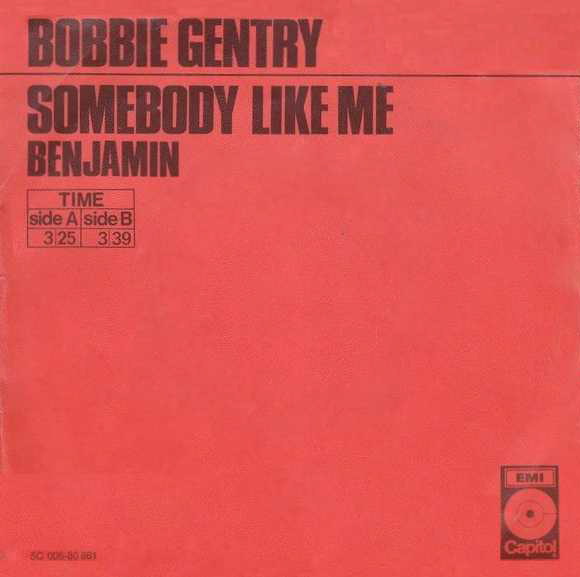 Somebody Like Me / Benjamin by Bobbie Gentry (Single, Folk Rock ...