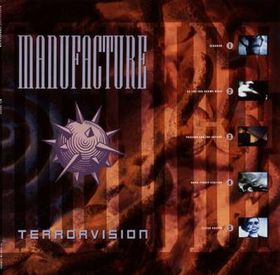 Terrorvision by Manufacture (Album; Nettwerk; NTL 30023): Reviews ...
