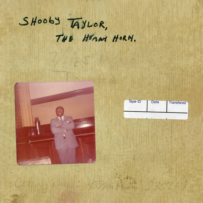 Shooby Taylor, the Human Horn: Side Two by Shooby Taylor (Album, Vocal ...